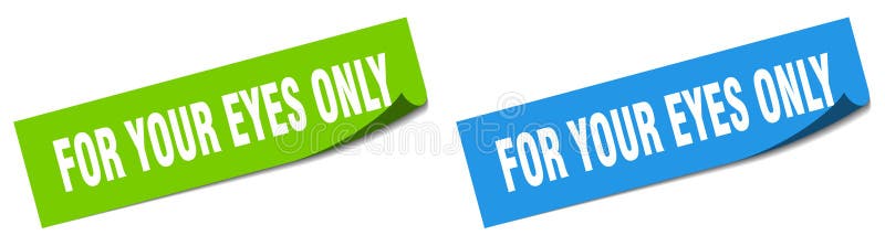 For Your Eyes only Sticker. for Your Eyes only Sign Set Stock Vector ...