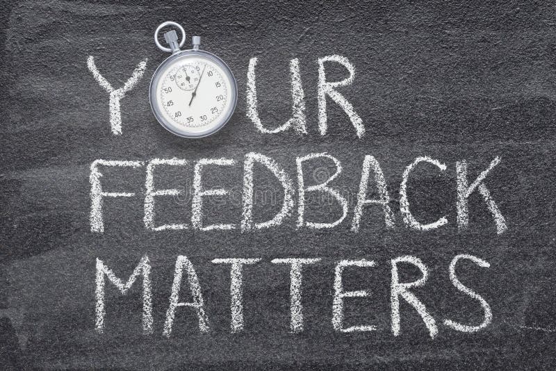 Your Feedback Matters Watch Stock Image - Image of society, matter ...