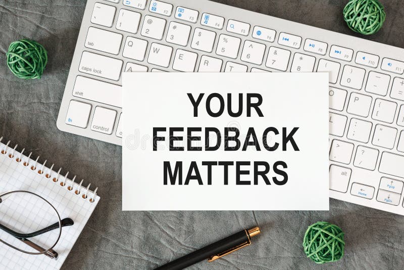 535 Your Feedback Matters Stock Photos - Free & Royalty-Free Stock ...