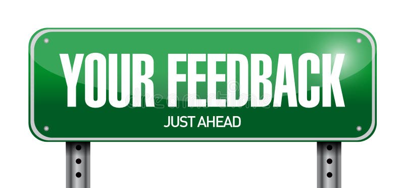Your Feedback Street Sign Illustration Stock Illustration ...