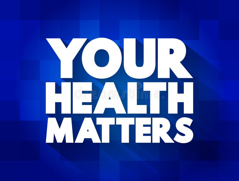 Your Health Matters Stock Illustrations – 244 Your Health Matters Stock ...