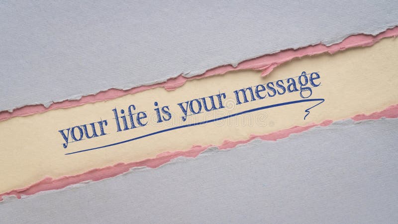 Your life is your message stock illustration. Illustration of ...