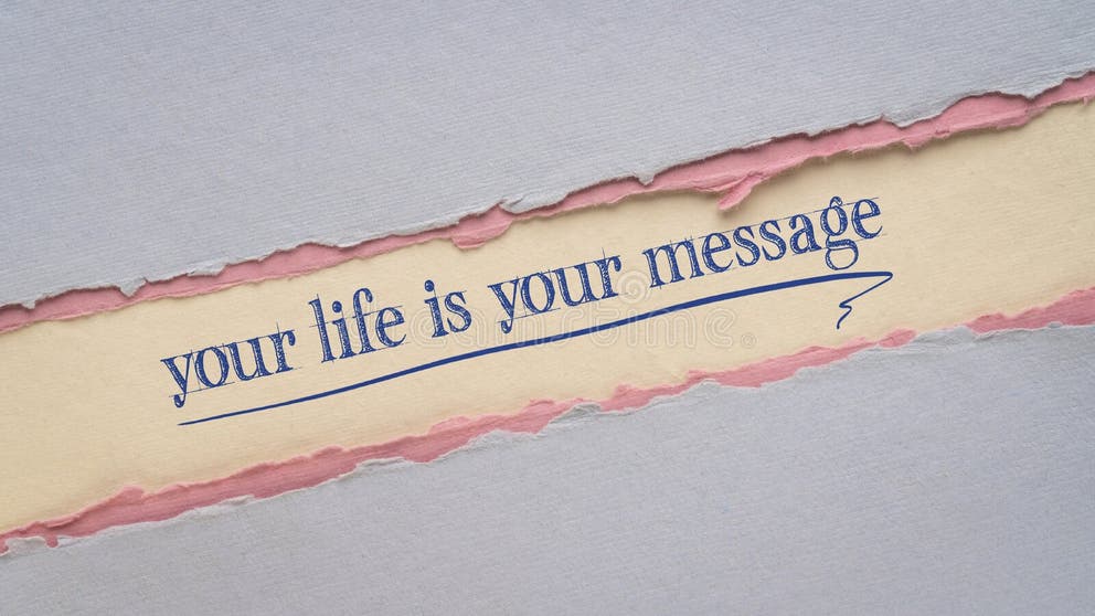 Your life is your message stock illustration. Illustration of ...