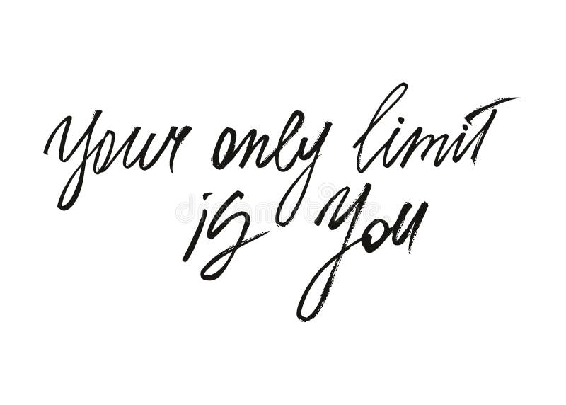 Your Limit You Lettering Stock Illustrations – 126 Your Limit You ...
