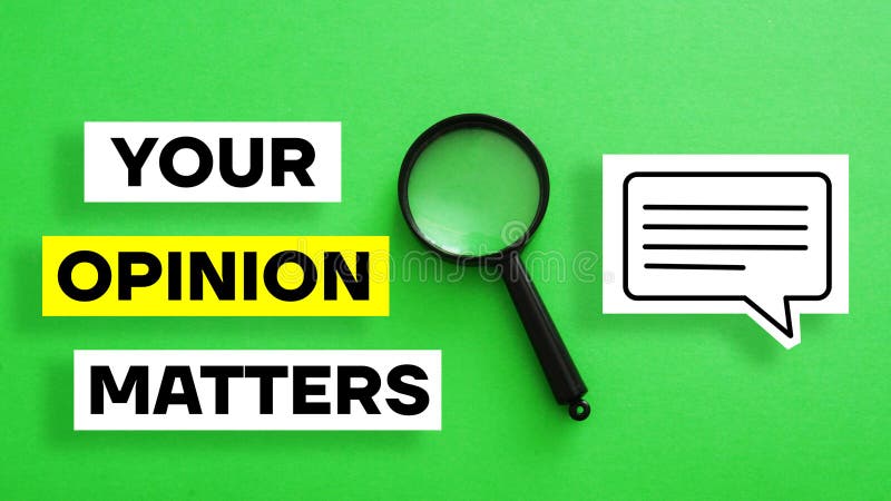 Your Opinion Matters is Shown Using the Text Stock Photo - Image of ... Your Opinion Matters is Shown Using the Text Stock Photo - Image of ...