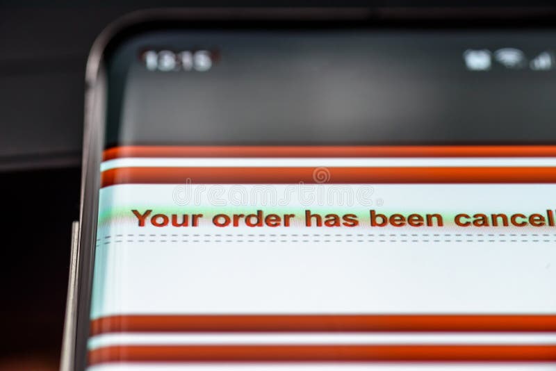 Your Order Has Been Cancelled Text on Smart Phone Screen Stock Image ...