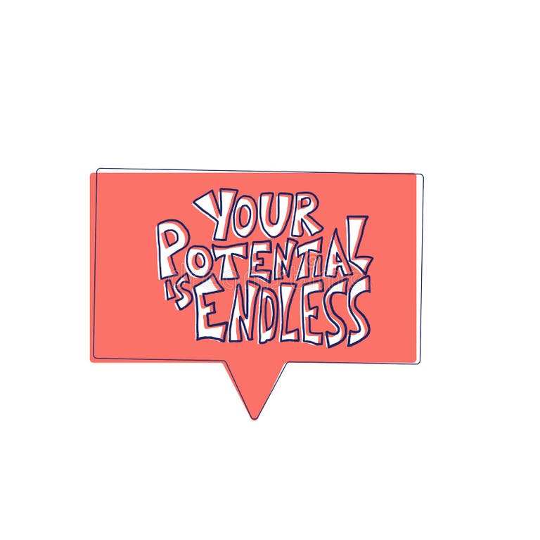 Your Potential is Endless Quote. Vector Text. Stock Vector ...