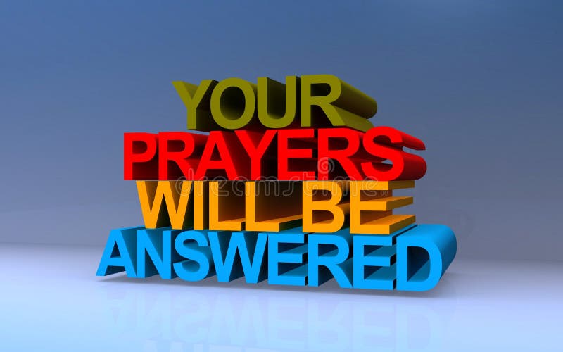 Your Prayers Will Be Answered on Blue Stock Illustration - Illustration ...