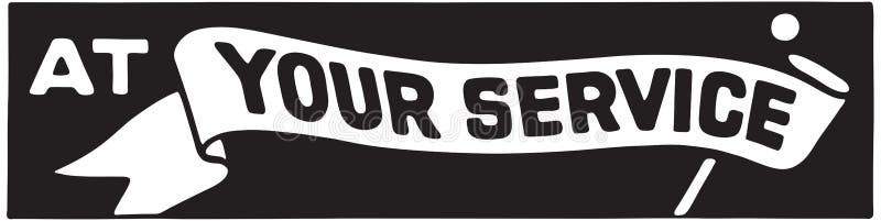 We are at Your Service Retro Store Sign Design Stock Vector ...