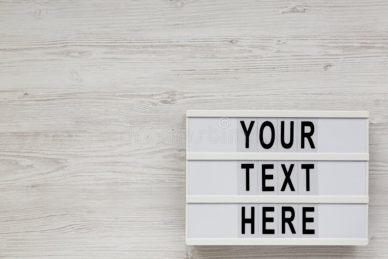 `Your Text Here` Words on a Modern Board on a White Wooden Surface, Top ...