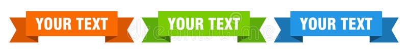Your Text Ribbon. Your Text Isolated Paper Sign. Banner Stock Vector ...