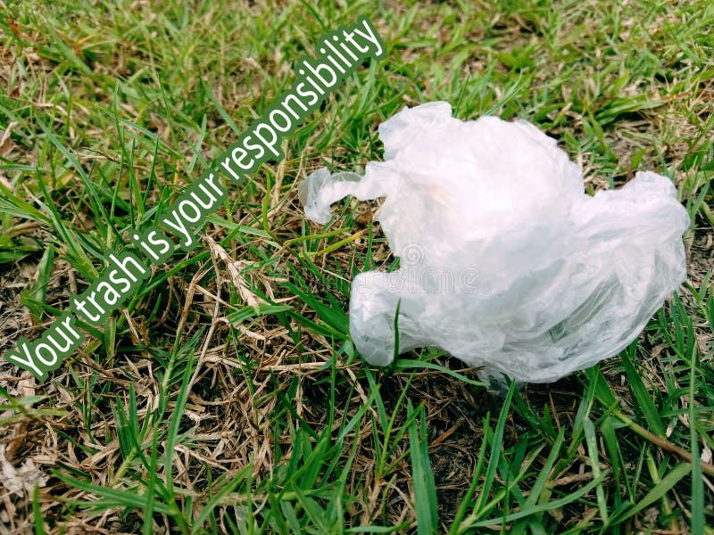 Your Trash is Your Responsibility Stock Image - Image of responibility ...