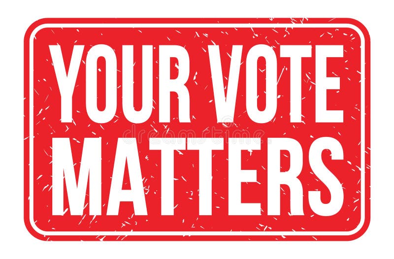 Your Vote Matters Stock Illustrations – 245 Your Vote Matters Stock ...