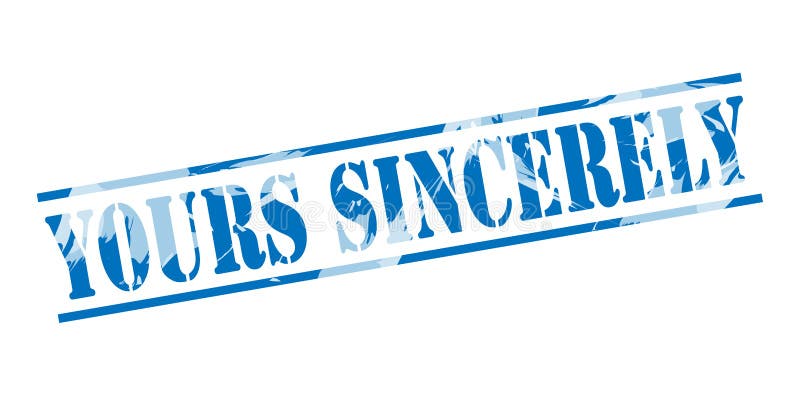 Yours sincerely stock illustration. Illustration of stamp - 109907253