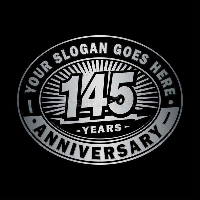 145 Years Anniversary Celebration. 145th Anniversary Logo Design. 145 ...