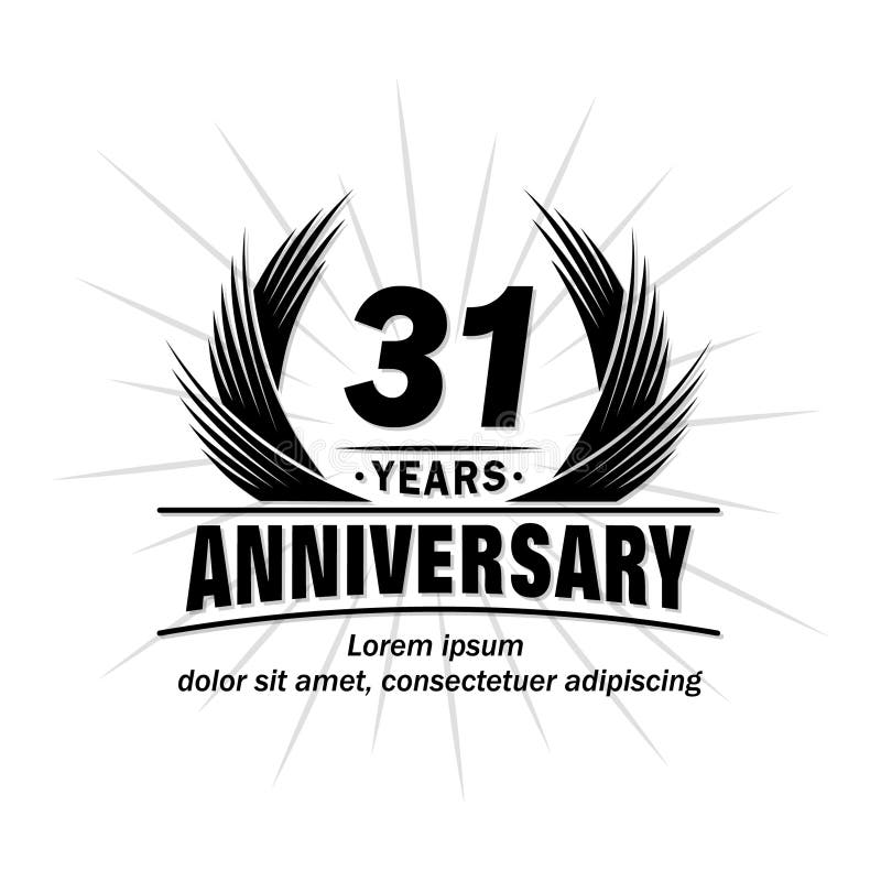 31 Years Anniversary. Elegant Anniversary Design. 31st Years Logo ...