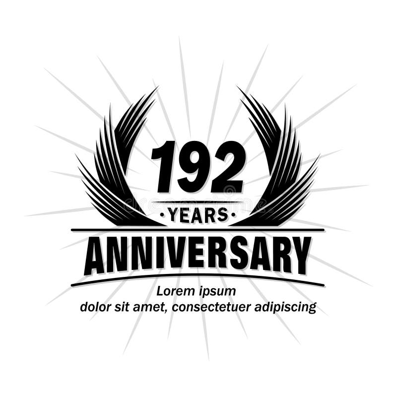 192 Years Anniversary. Elegant Anniversary Design. 192nd Years Logo ...