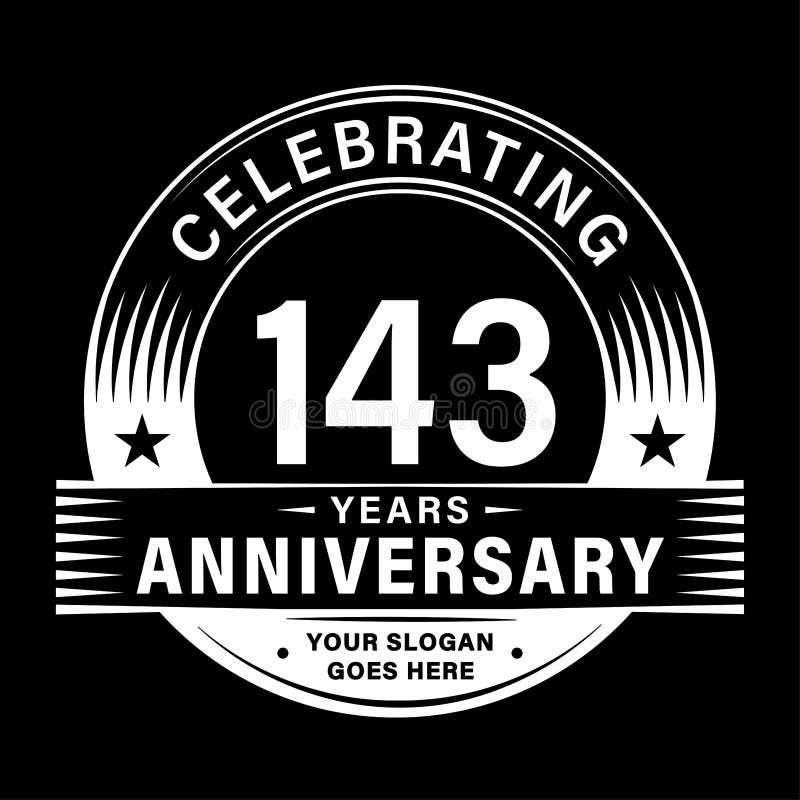 143 Years Anniversary Celebration Design Template. 143rd Logo Vector ...