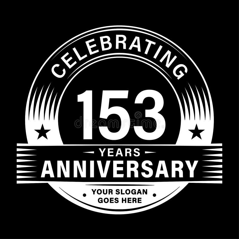 153 Years Anniversary Celebration Design Template. 153rd Logo Vector ...