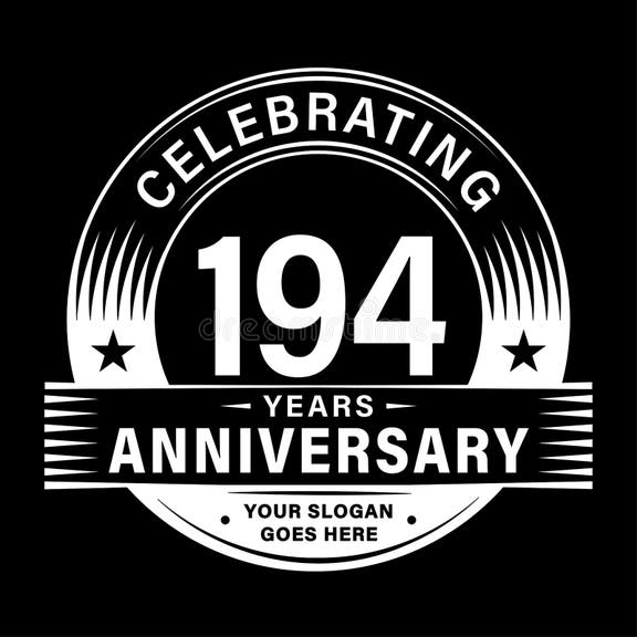 194 Years Anniversary Celebration Design Template. 194th Logo Vector ...