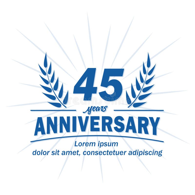 45th Anniversary Design Template. 45 Years Logo. Forty-five Years ...