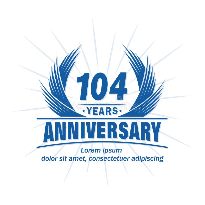 104 Years Anniversary. Elegant Anniversary Design. 104th Years Logo ...