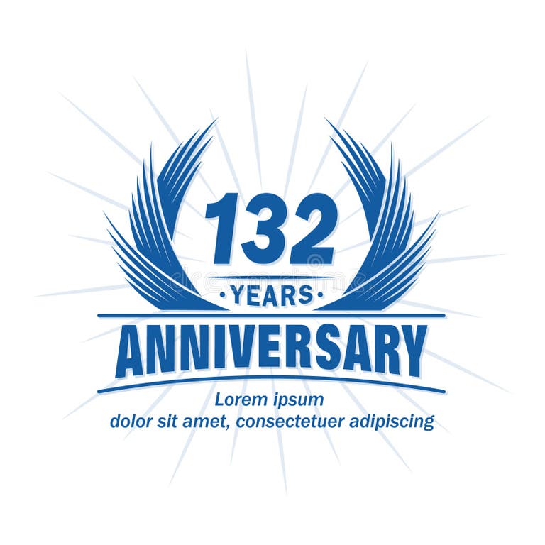 132 Years Anniversary. Elegant Anniversary Design. 132nd Years Logo ...