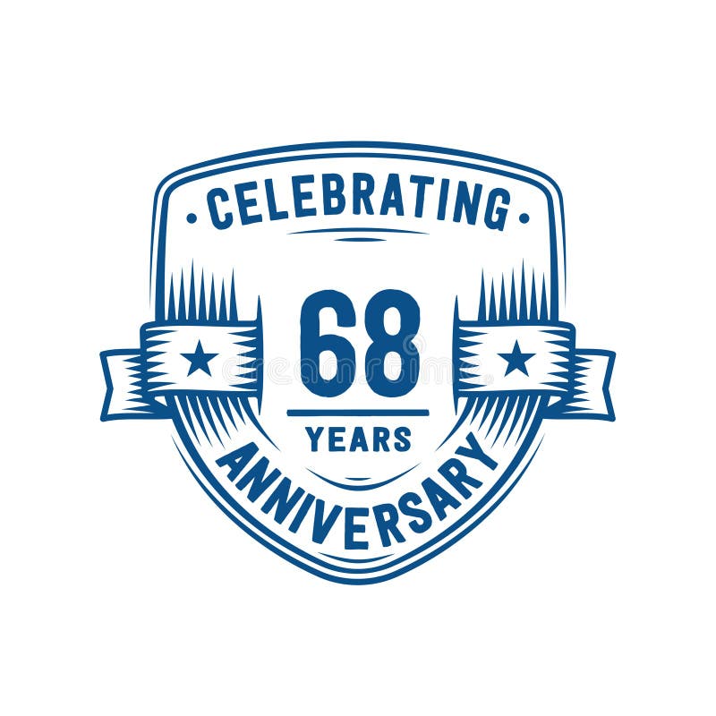68 Years Anniversary Celebration Shield Design Template. 68th ...