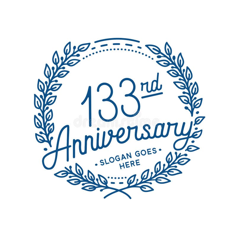 133 Years Anniversary Celebration with Laurel Wreath. 133rd Anniversary ...