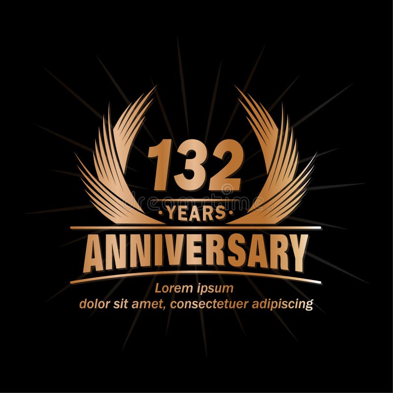 132 Years Anniversary. Elegant Anniversary Design. 132nd Years Logo ...