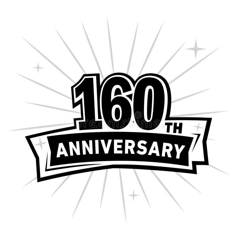 160 Years Celebrating Anniversary Design Template. 160th Anniversary ...