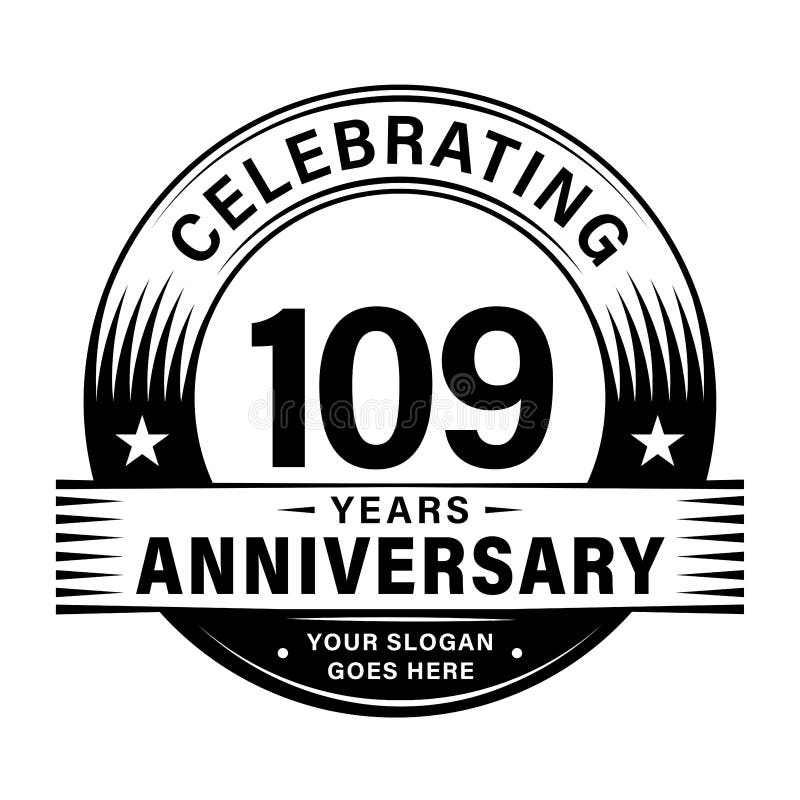 109 Years Anniversary Celebration Design Template. 109th Logo Vector ...