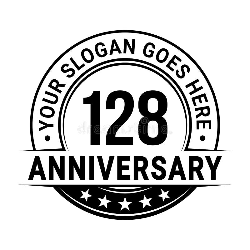 128 Years Anniversary. 128th Anniversary Logo Design Template. Vector ...