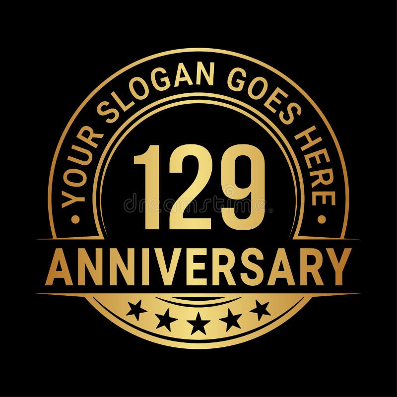 129 Years Anniversary. 129th Anniversary Logo Design Template. Vector ...