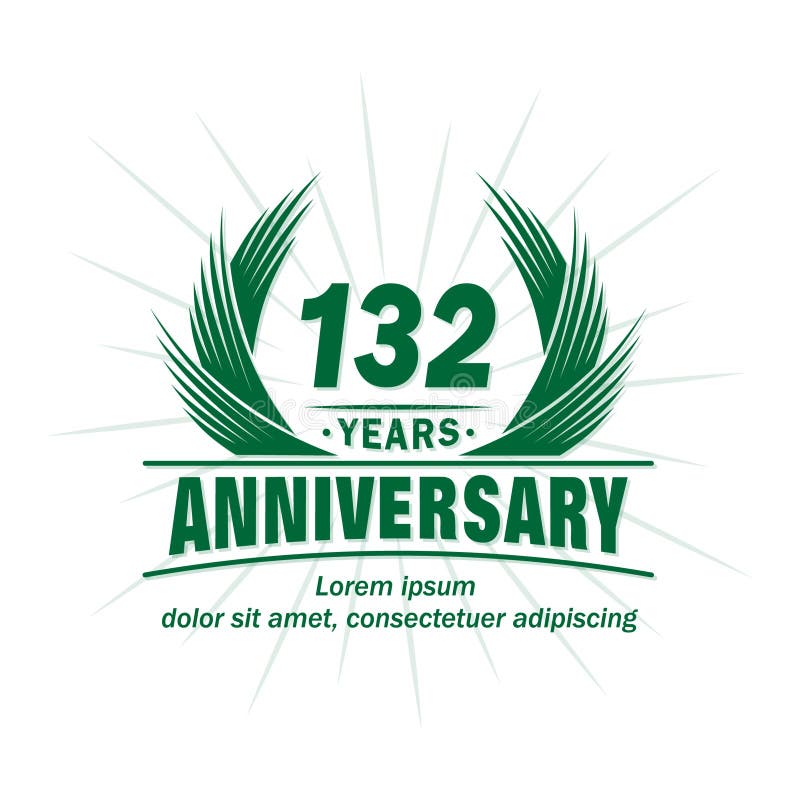 132 Years Anniversary. Elegant Anniversary Design. 132nd Years Logo ...