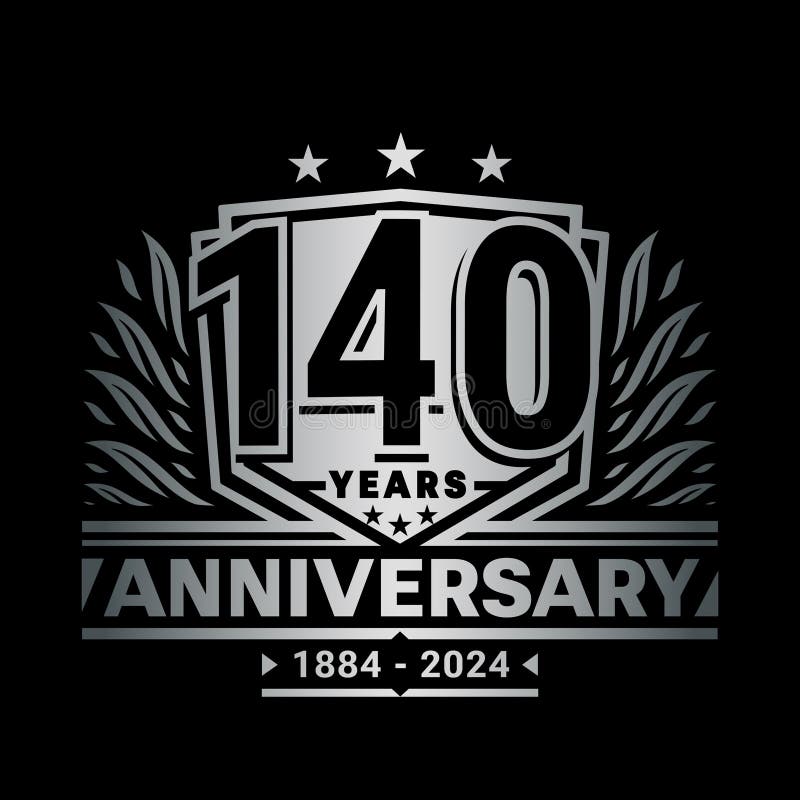 140 Years Anniversary Celebration Shield Design Template. 140th ...
