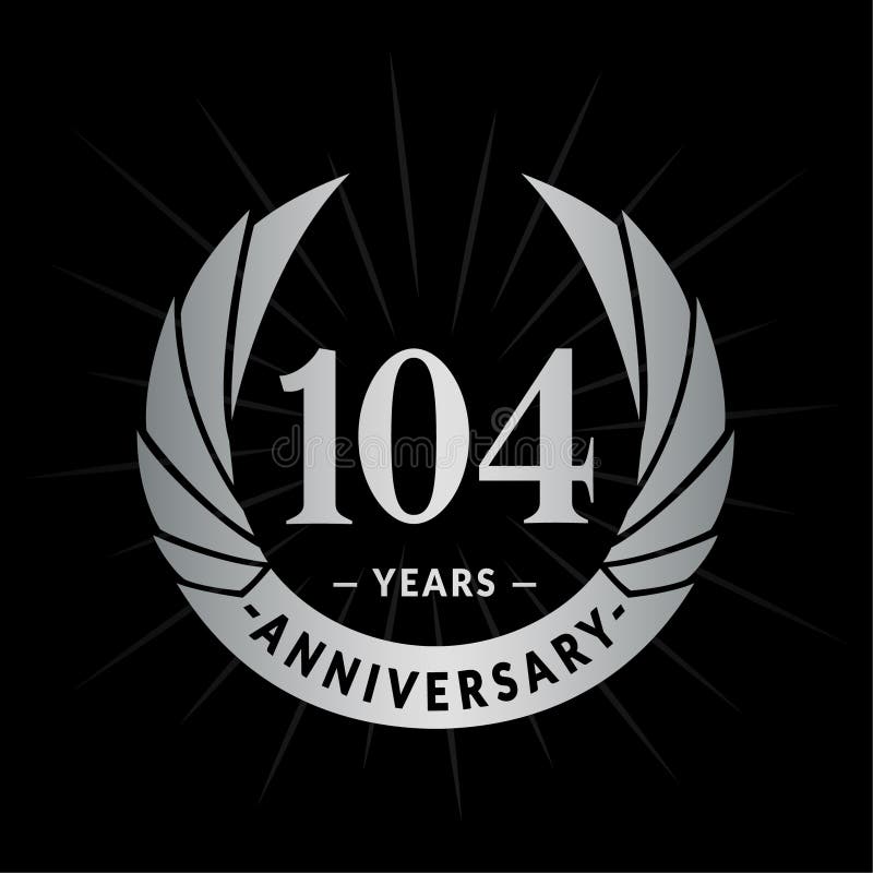 104 Years Anniversary Design Template. Elegant Anniversary Logo Design ...