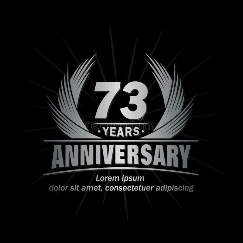 73 Years Anniversary. Elegant Anniversary Design. 73rd Years Logo ...