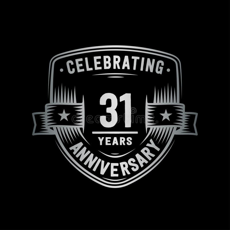 31 Years Anniversary Celebration Shield Design Template. 31st ...