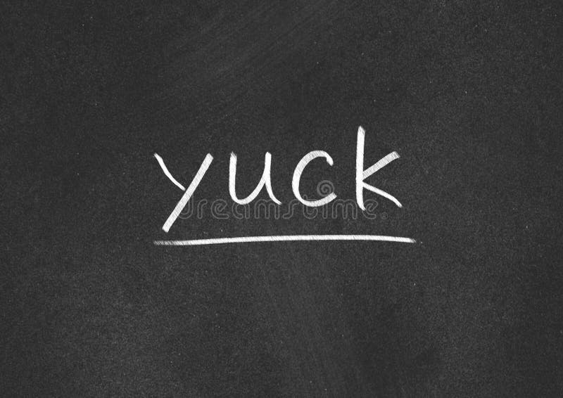Yuck The Words