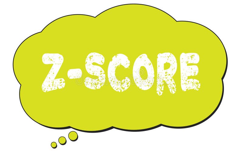 Z-SCORE Text Written on a Light Green Thought Bubble Stock Illustration ...