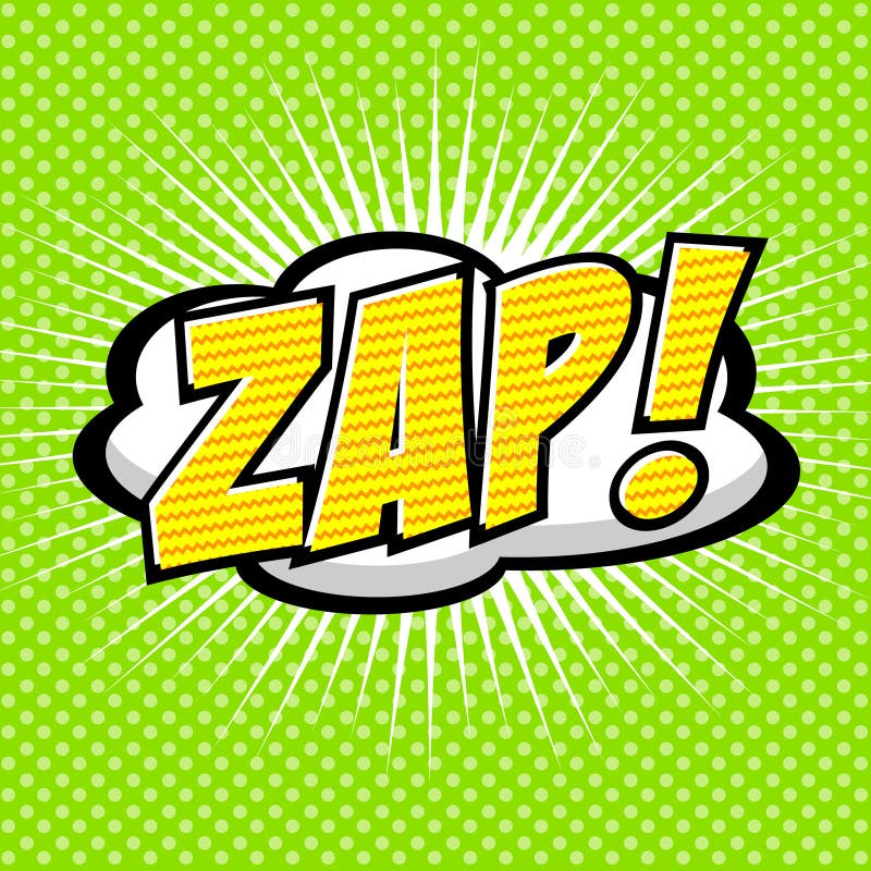 Zap! - Comic Speech Bubble, Cartoon. Stock Vector - Illustration of ...