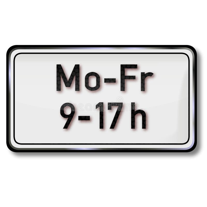 Zeichen Montag Bis Freitag 9-5 Vektor Abbildung - Illustration von ...