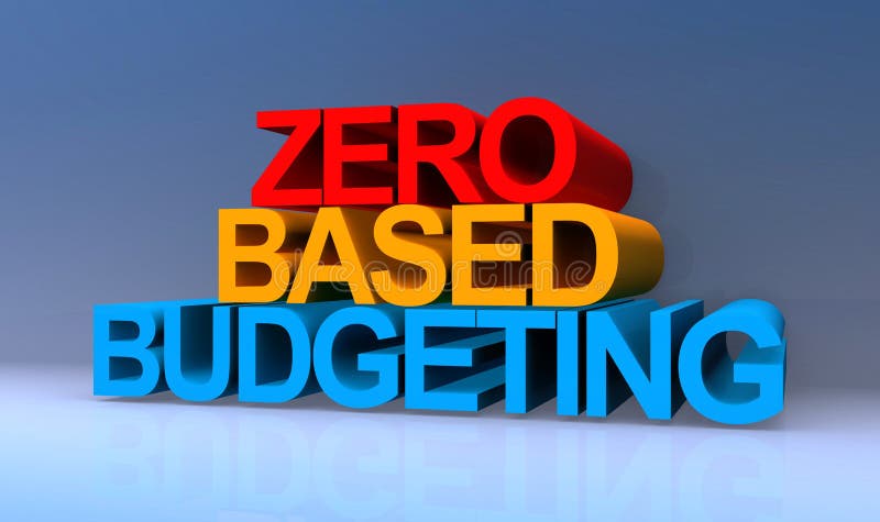Zero Based Budgeting on Blue Stock Illustration - Illustration of goal ...