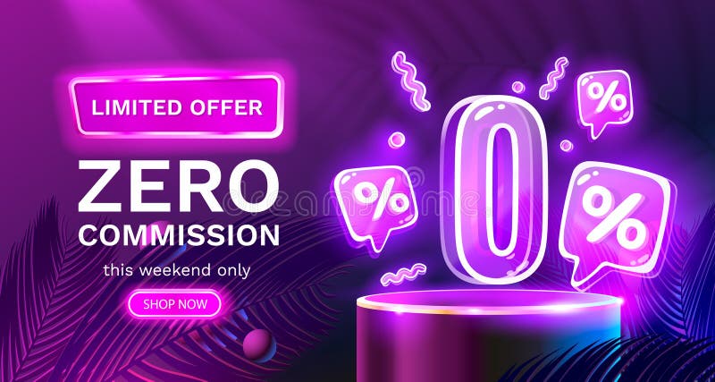 Zero Commission, Limited Offer, Zero Percent. Sign Board Promotion ...
