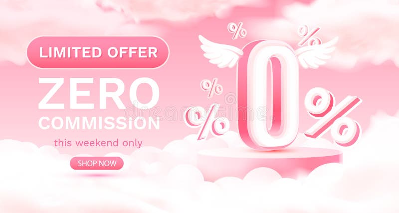 Zero Commission, Limited Offer, Zero Percent. Sign Board Promotion ...