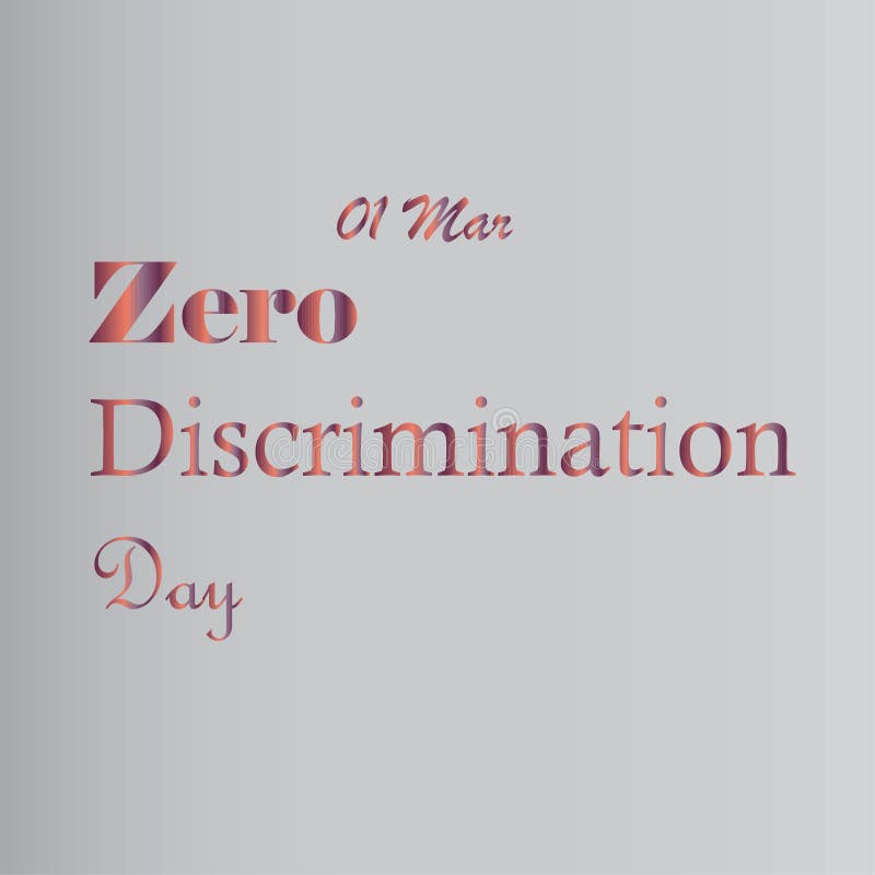 Zero Discrimination Day. Typography for Zero Discrimination Day on 1 ...