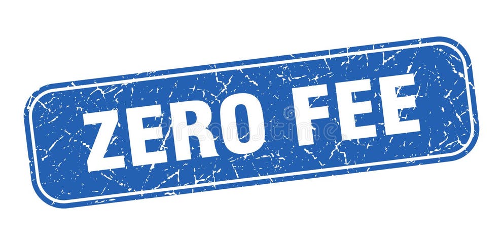 Zero Fee Stamp. Zero Fee Square Grungy Isolated Sign Stock Vector ...