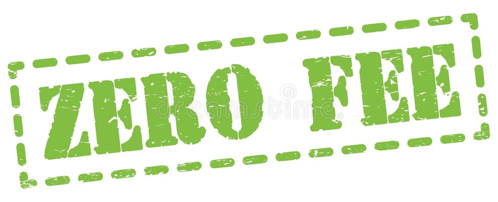 ZERO FEE Text Written on Green Stamp Sign Stock Illustration ...
