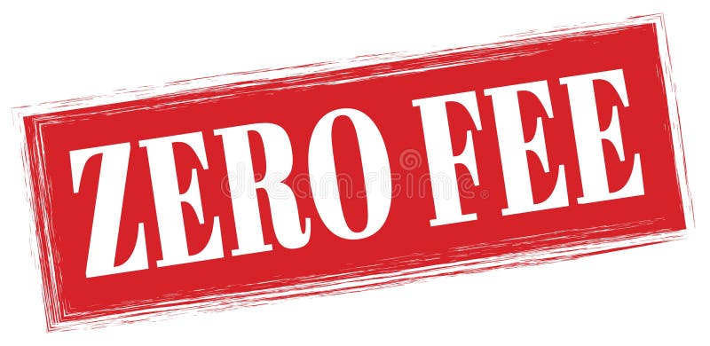 ZERO FEE Text Written on Red Stamp Sign Stock Illustration ...